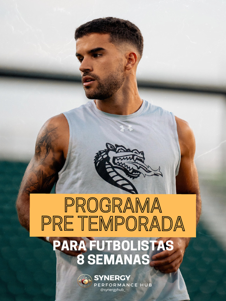 Programa Synergy Hub 8 Semanas Pretemporada Futbol | PDF ...
