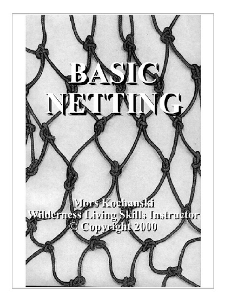 Netting | PDF | Knot | Knitting Needle
