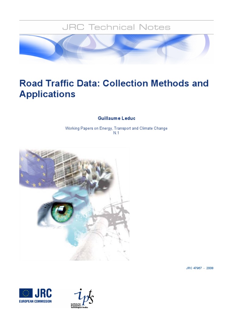 Road Traffic Data Collection Methods And Applications Guillaume Leduc