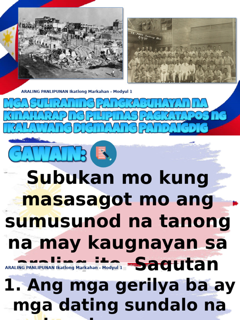 AP q3 WK 1 Day 1 Mga Suliraning Pangkabuhayan Na Kinaharap NG Pilipinas Pagkatapos NG Ikalawang ...