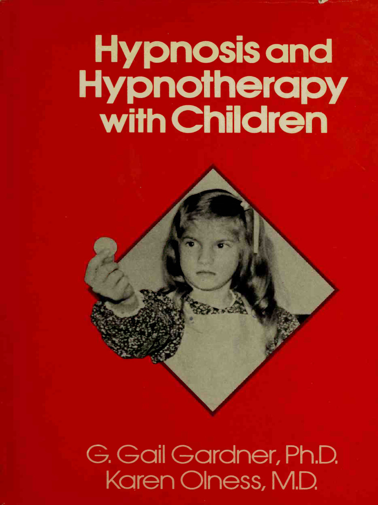 Hypnosis and Hypnotherapy for Children | PDF | Hypnosis | Hypnotherapy