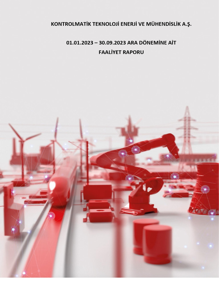 Kontrolmatik 30.09.2023 Ara Dönem Konsolide Faaliyet Raporu | PDF