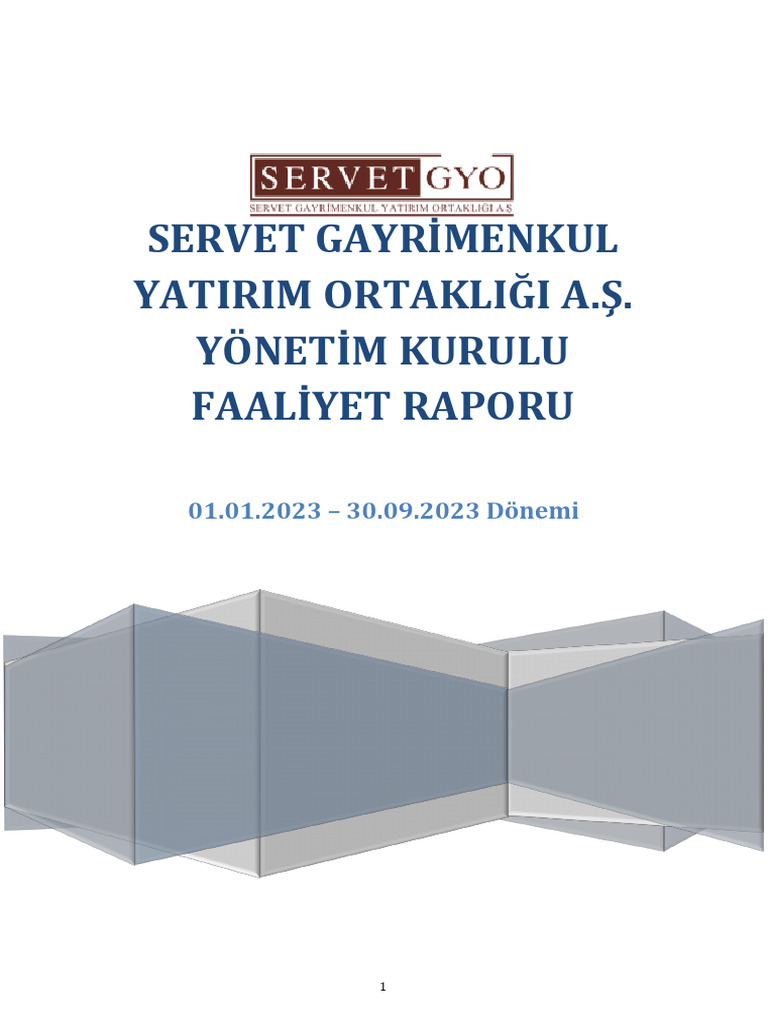 Servet GYO Faaliyet Raporu 30 09 2023 | PDF