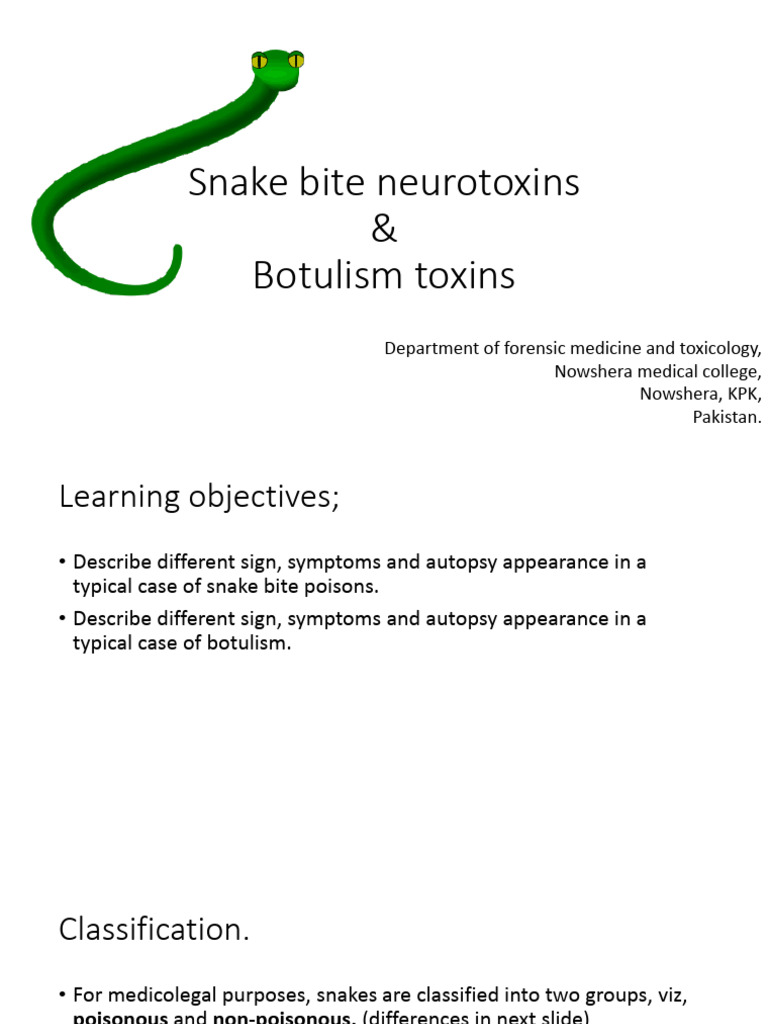 Snake Bite and Botulism Toxins Overview | PDF | Venom | Snake