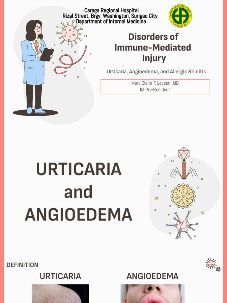 Harrison's Hour - Chapter 352 - Urticaria, Angioedema, and Allergic ...