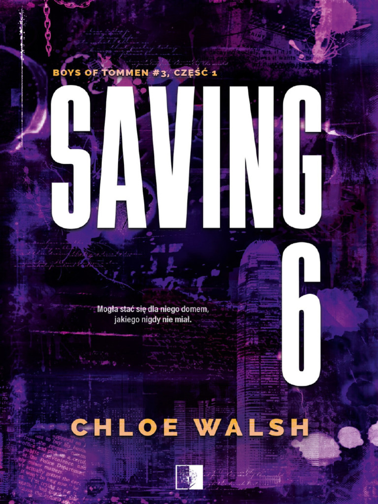 Saving 6 - Boys of Tommen 3,1 - Chloe Walsh | PDF