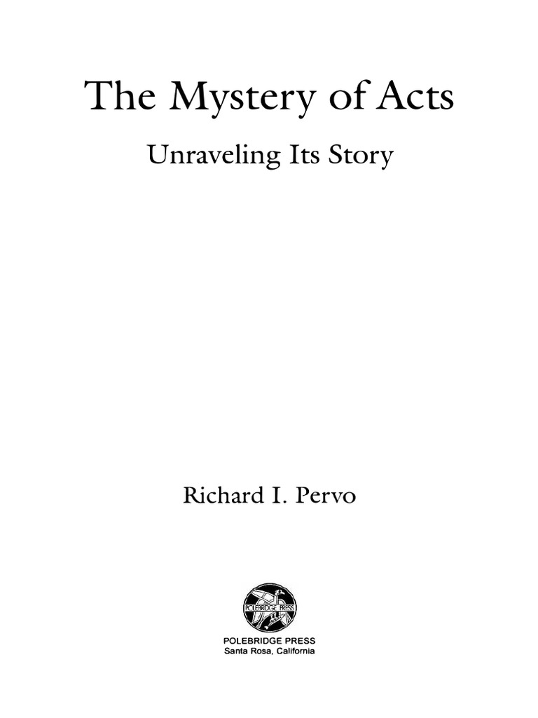 Mystery of Acts - New Testament (Richard I. Pervo) | PDF | Acts Of The ...