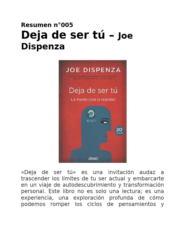 Resumen 5 Deja De Ser Tu Joe Dispenza Pdf Meditación Las