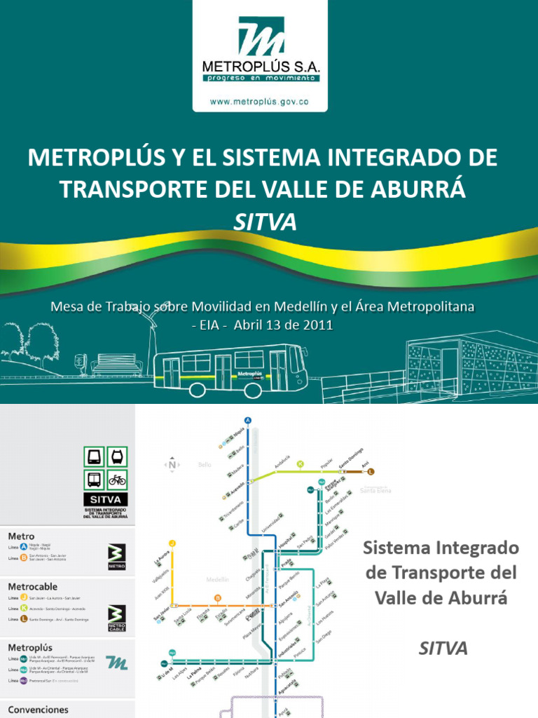 Presentación - Metroplus y El Sistema Integrado de Transporte Del Valle ...