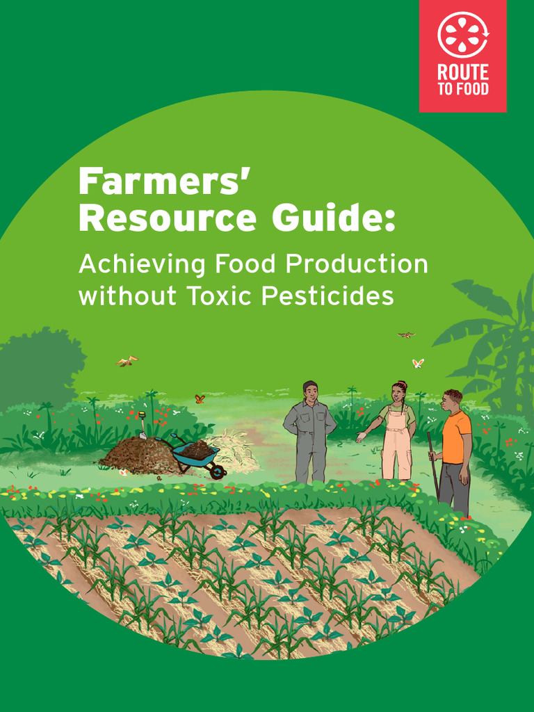 2024 Farmers-Guide-Food-Production-without-Toxic-Pesticides (Route To ...