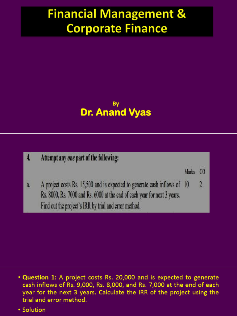Financial Management Corporate Finance Important Question 1 IRR | PDF