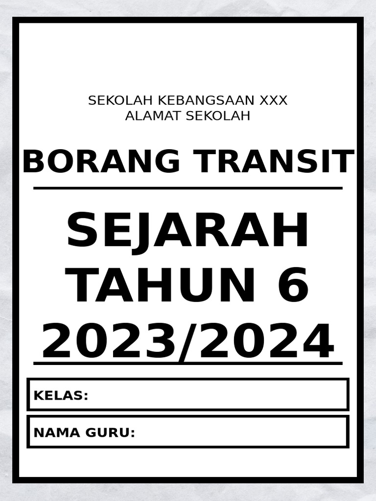 Borang Transit Sejarah t6 | PDF