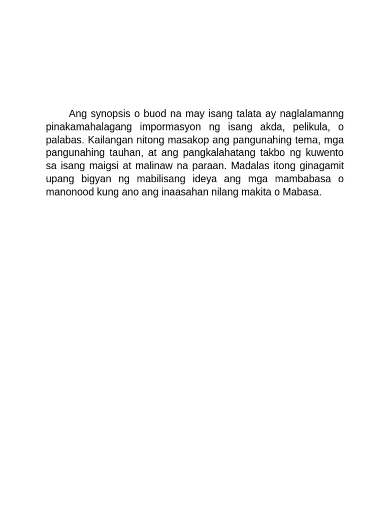Ang Synopsis o Buod Na May Isang Talata Ay Naglalamanng ...