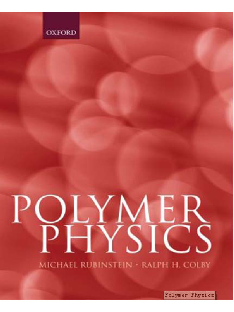 Polymer Physics Rubinstein | PDF