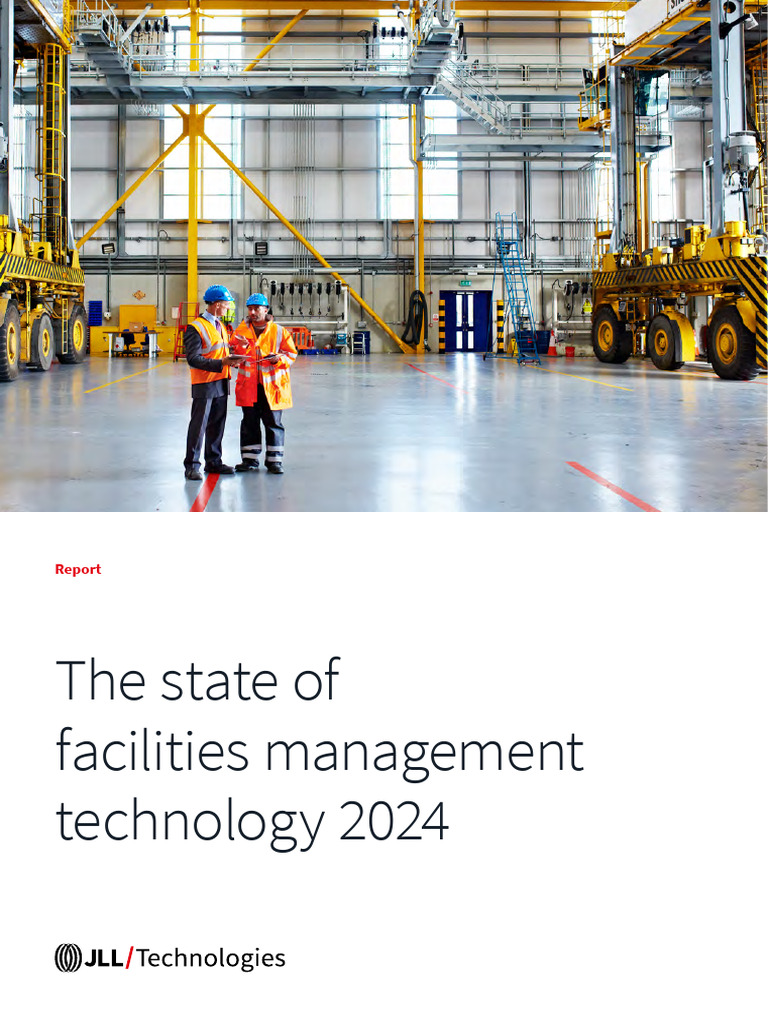 The State of FM Technology 2024 - JLL Report | PDF | Data Center ...
