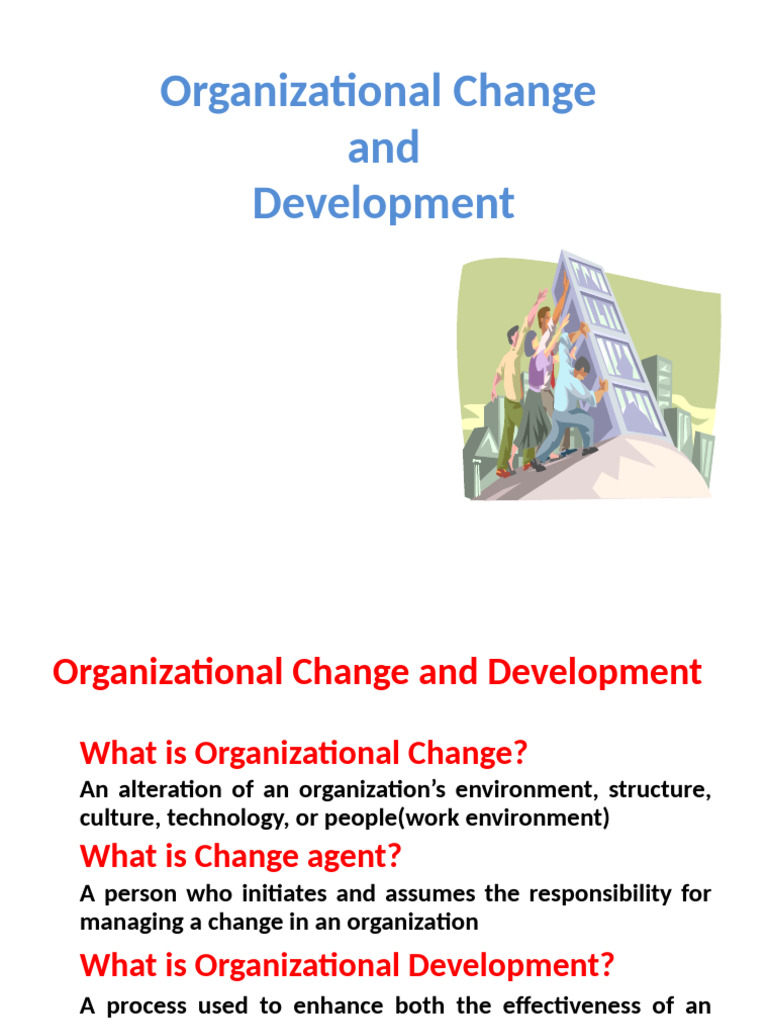 Unit 5-2 Organizational Change | PDF | Organization Development ...
