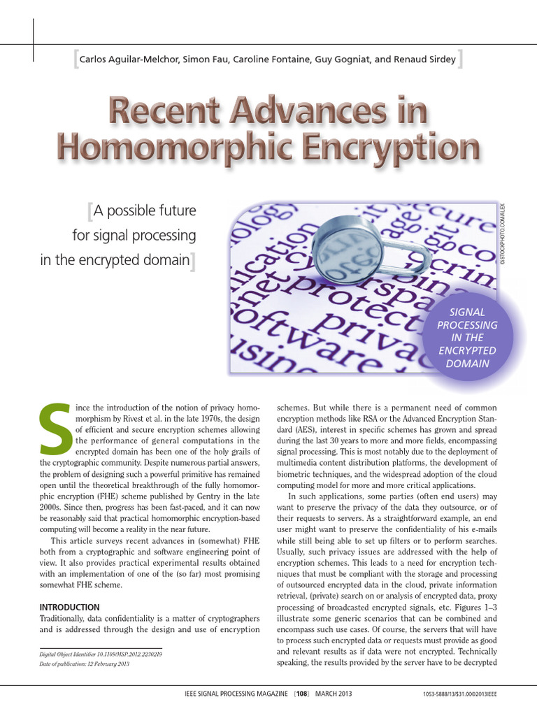 Recent Advances in Homomorphic Encryption A Possible Future For Signal Processing in The ...