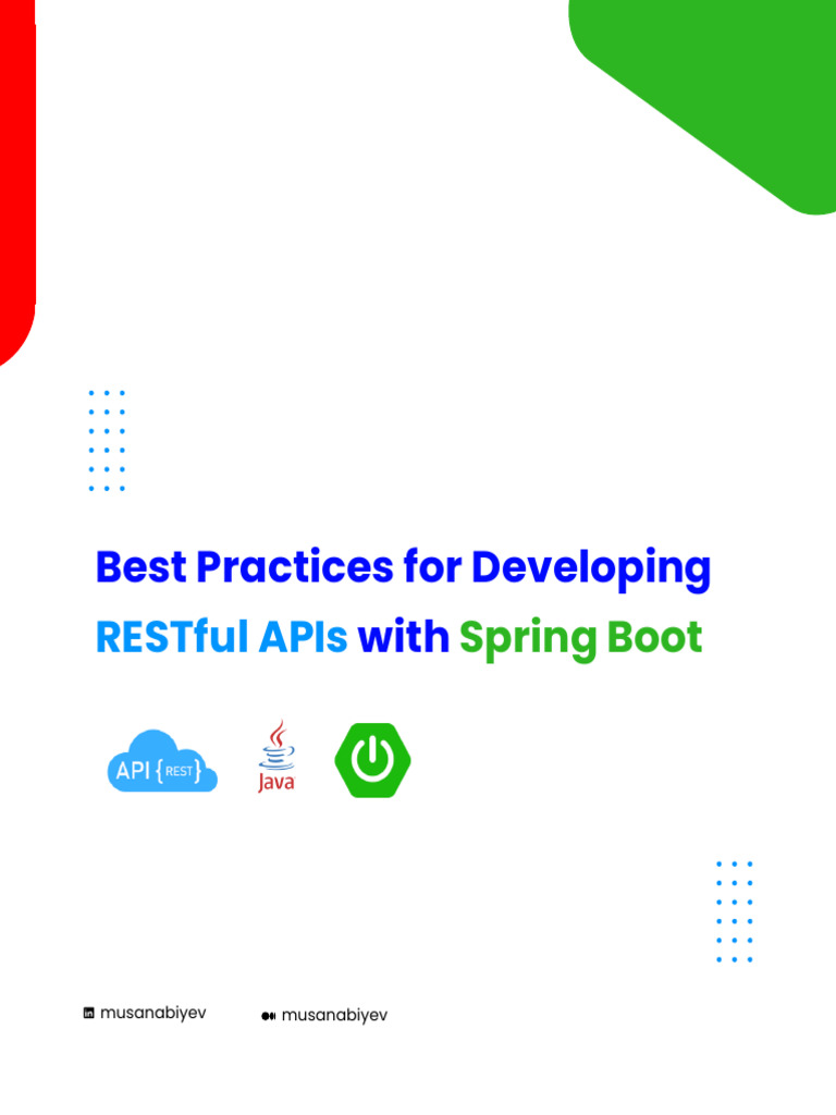 Best Practices For Developing RESTful APIs With Spring Boot | PDF | Application Layer Protocols ...