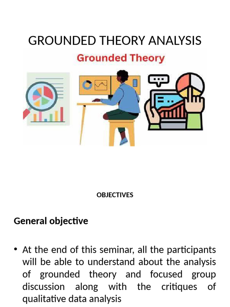Grounded Theory Analysis | PDF | Qualitative Research | Epistemology Of ...