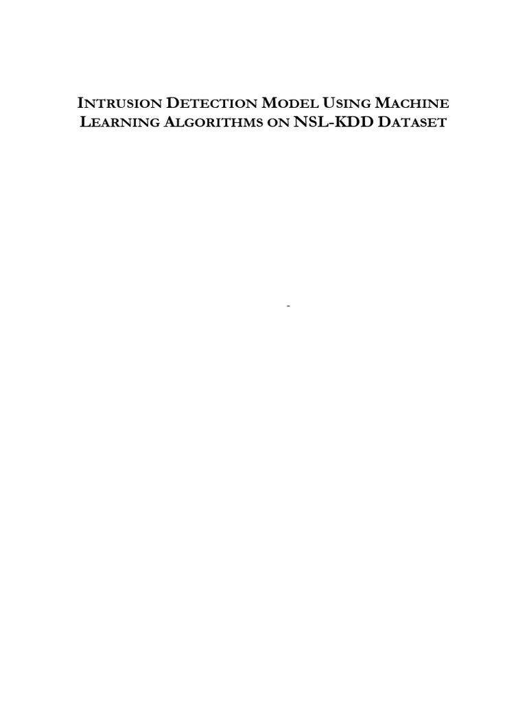 Intrusion Detection Model Using Machine Learning Algorithms On Nsl Kdd