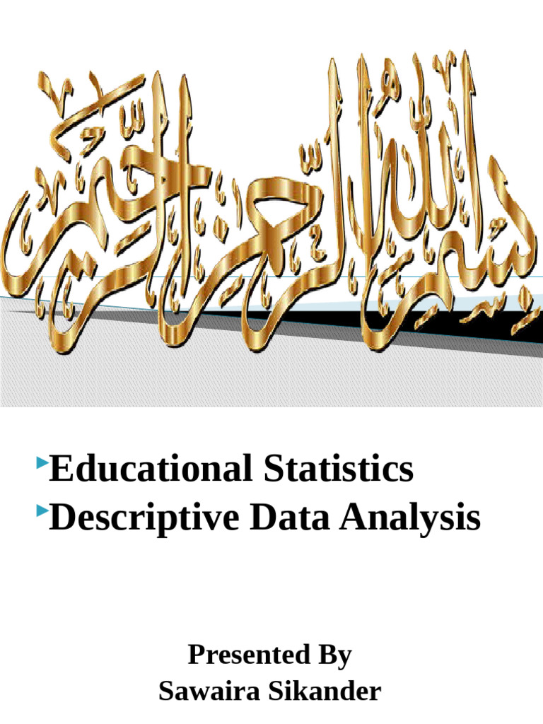 Day 3 Educational Statistics | PDF | Mean | Descriptive Statistics