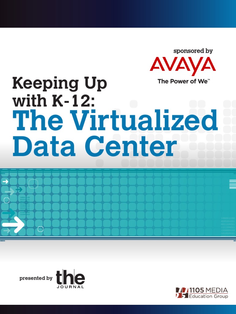 Keeping Up With K 12 The Virtualized Data Center | PDF | Cloud Computing | Data Center
