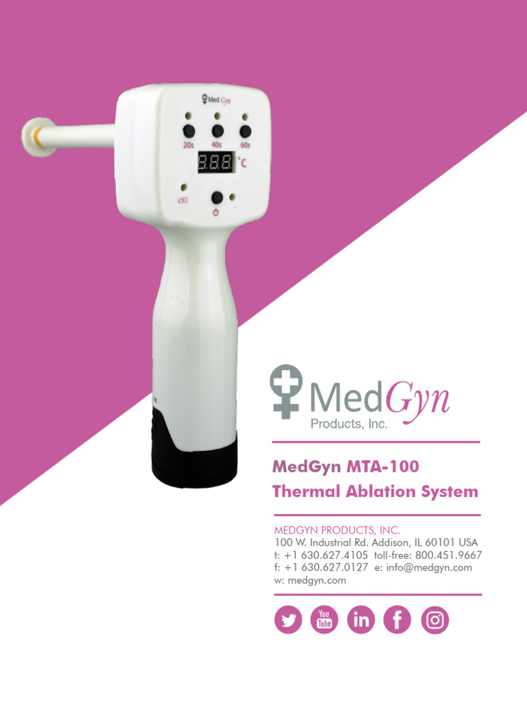 MedGyn MTA-100 Thermal Ablation System | PDF