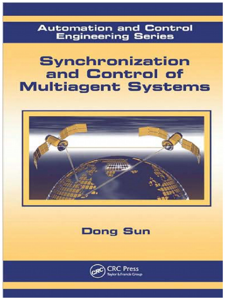 Translate - (Automation and Control Engineering Series) Dong Sun - Synchronization and Control ...