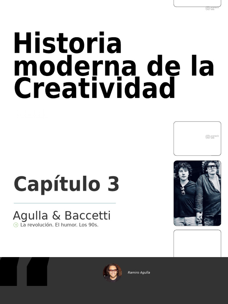 3.0 Historia moderna de la creatividad Argentina - Agulla & Baccetti | PDF | Publicidad