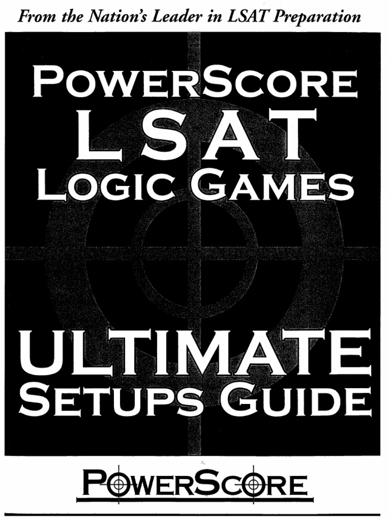 Powerscore - Lsat Logic Games Setups Guide | PDF