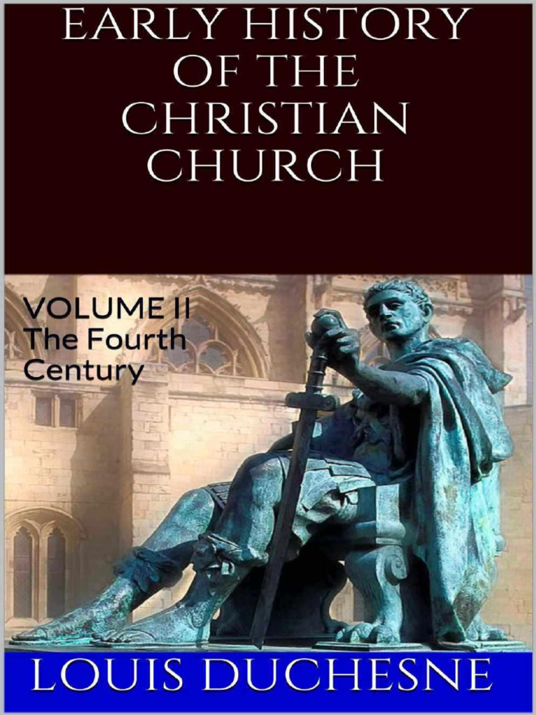 Early Christian Church History: 4th Century | PDF | Constantine The ...