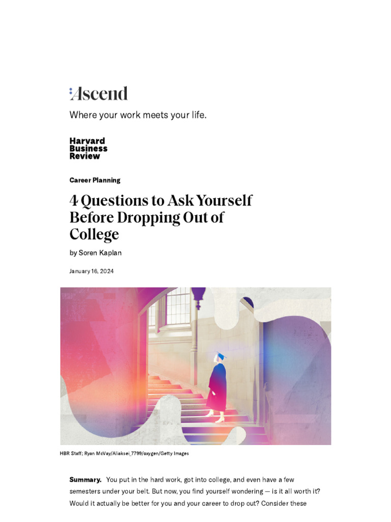HBR - 4 Questions to Ask Yourself Before Dropping Out of College | PDF | Return On Investment ...