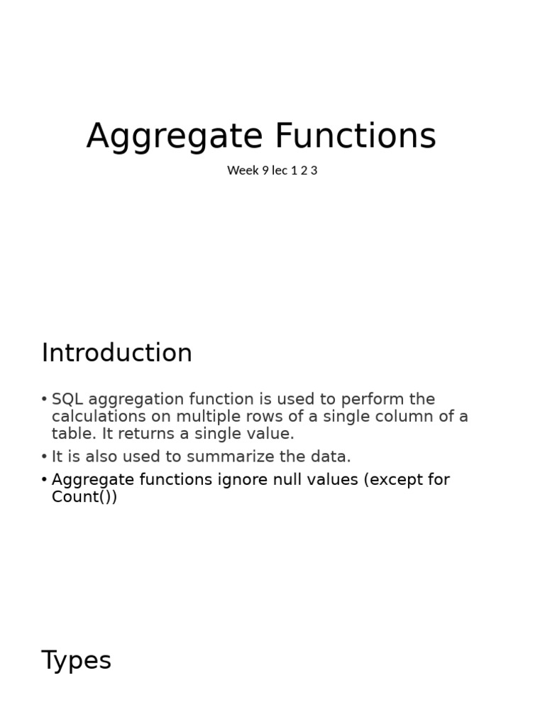 Week 9 Lec 1 2 3aggregate Functions | PDF | Sql | Table (Database)