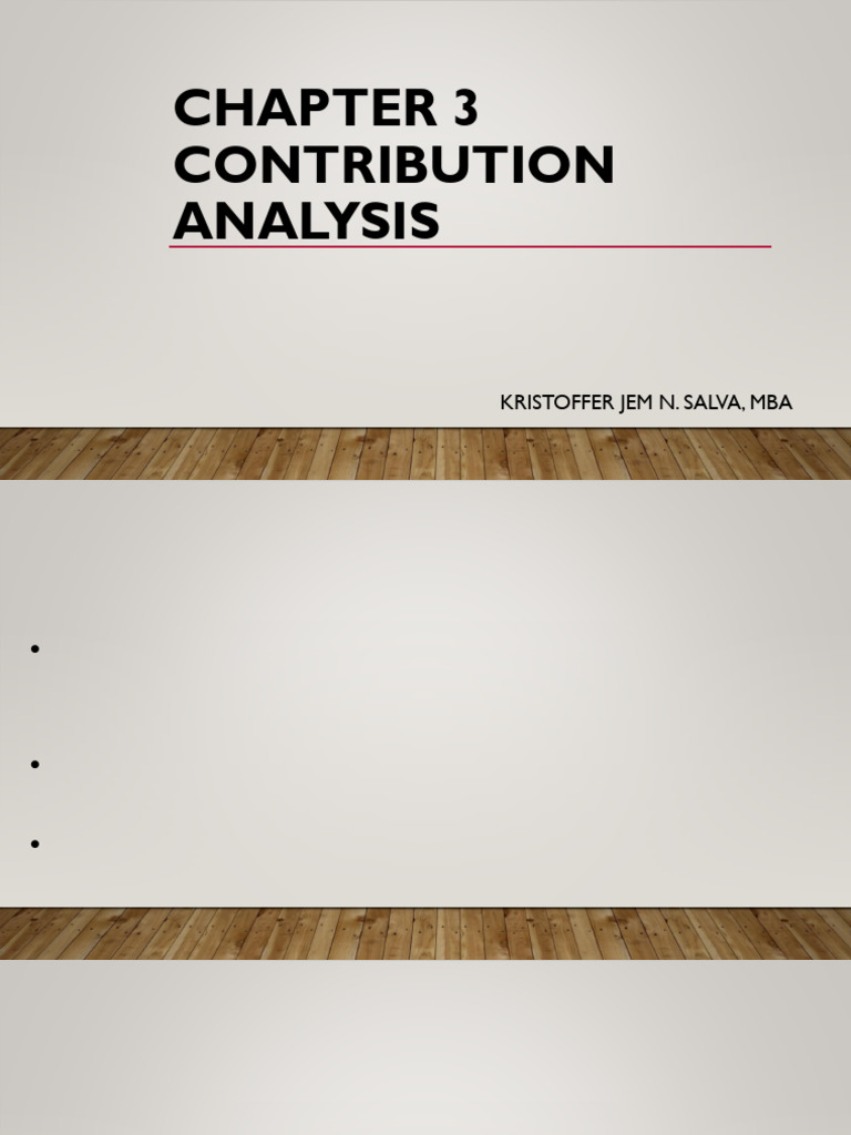 Chapter 3 Contribution Analysis | PDF | Business Economics | Financial ...