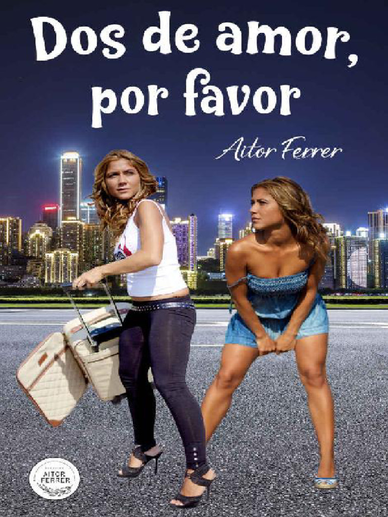 Dos de Amor, Por Favor - Aitor Ferrer | PDF | Amor