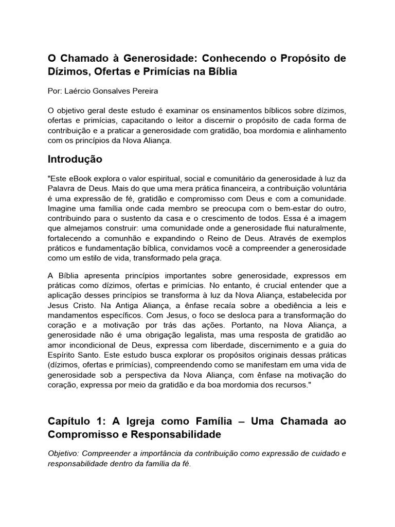 O Chamado À Generosidade - Conhecendo o Propósito de Dízimos, Ofertas, Primícias Na Bíblia ...