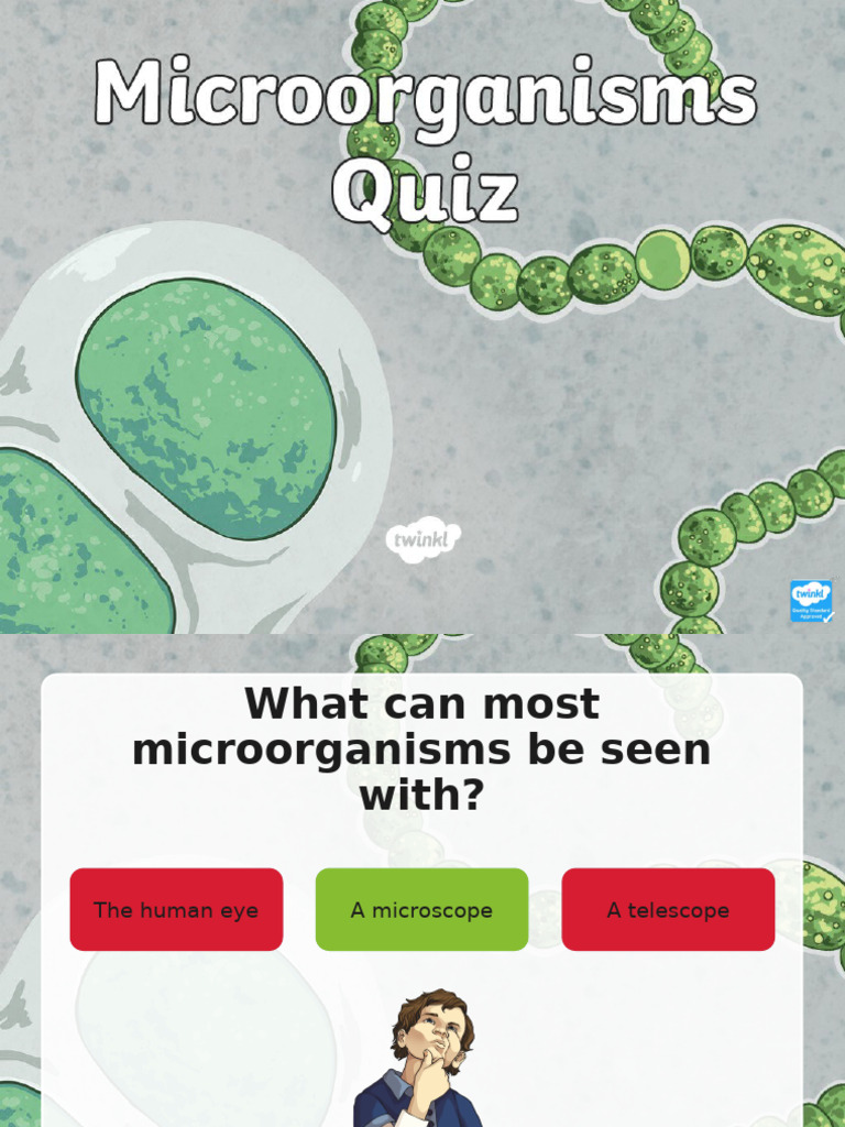 t2 S 321 Microorganisms Science Powerpoint Quiz - Ver - 2 | PDF