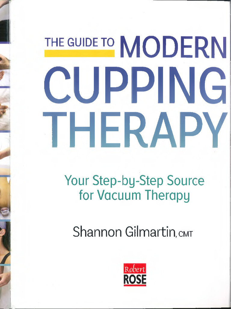 The_Guide_to_Modern_Cupping_Therapy_Your_Step_by_Step_Shannon_Gilmartin_compressed (1 ...
