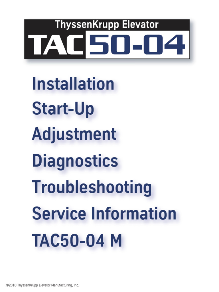 TAC50-04 Installation Manual | PDF | Elevator | Fuse (Electrical)