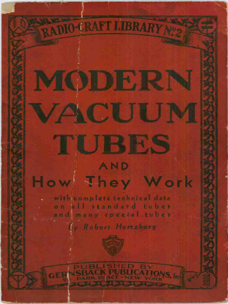 Modern Vacuum Tubes Explained | PDF | Vacuum Tube | Rectifier