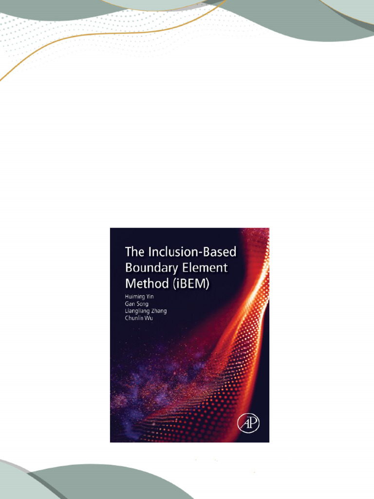 Immediate download The Inclusion-Based Boundary Element Method (iBEM ...