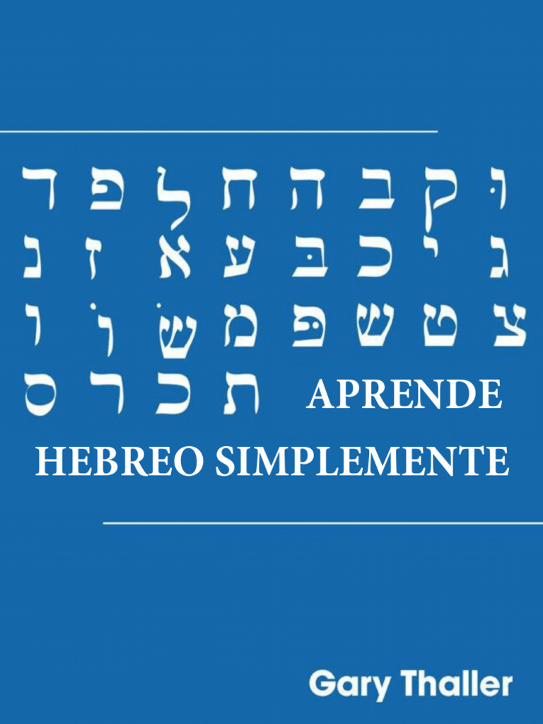 Aprenda_Hebreo_Simplemente!_Ideal_para_enseñar_Hebreo!_Cómo_estudiar | PDF | Traducciones ...