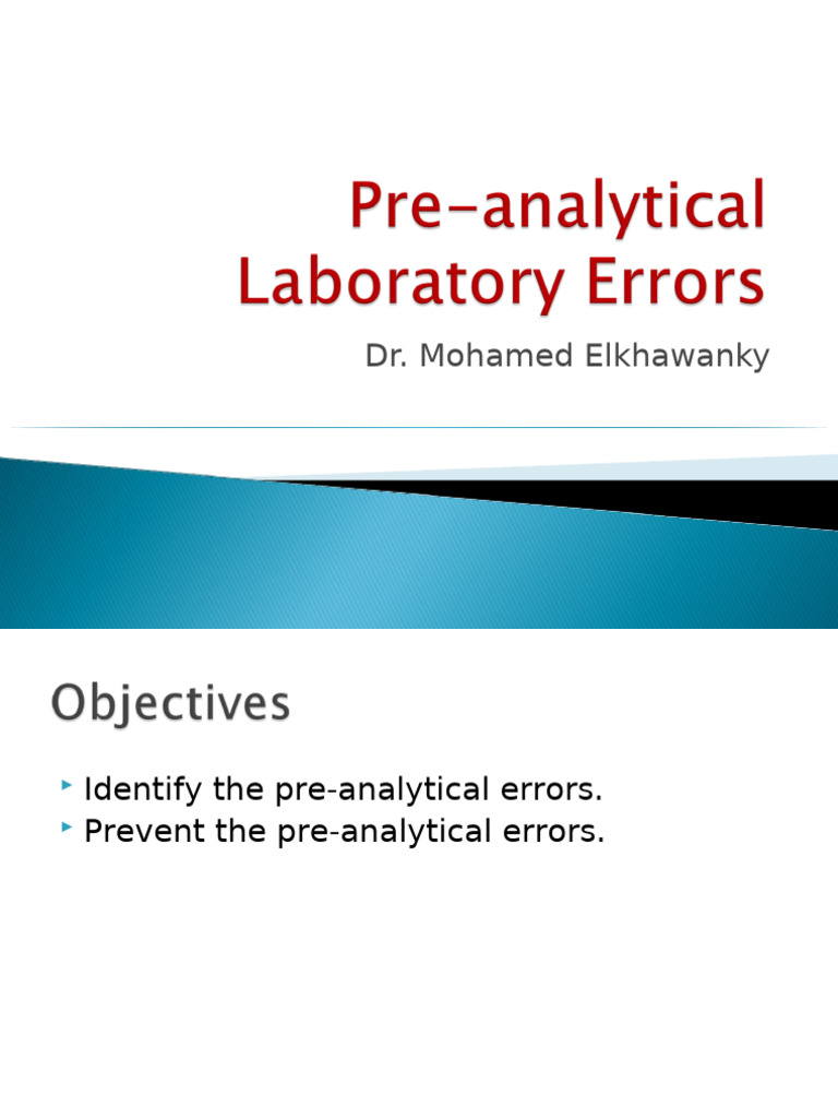 Pre-Analytical LaboratoRY Errors المحاضرة | PDF | Blood Plasma ...