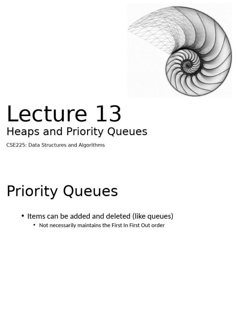 CSE225 Lecture 13 Heap Priority Queue | PDF | Queue (Abstract Data Type) | Algorithms And Data ...