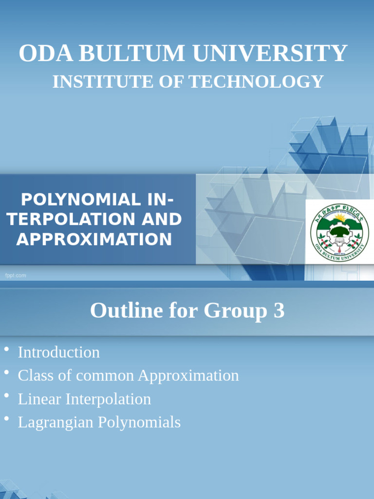 Presentation of Group 3 | PDF | Interpolation | Polynomial