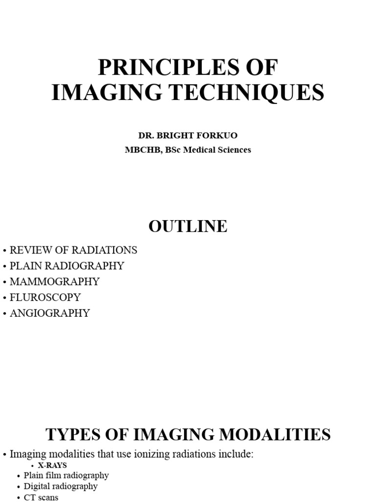 Principles of Imaging Techniques (1) | PDF | Radiography | Mammography