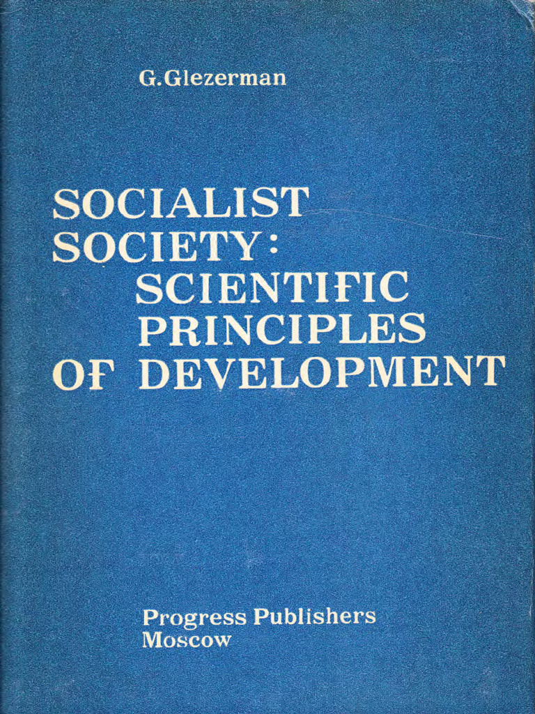 Socialist Society. Scientific Principles Socialist of Development ...