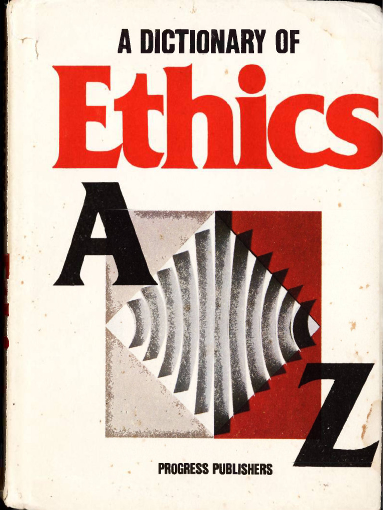 Dictionary of Ethics | PDF | Virtue