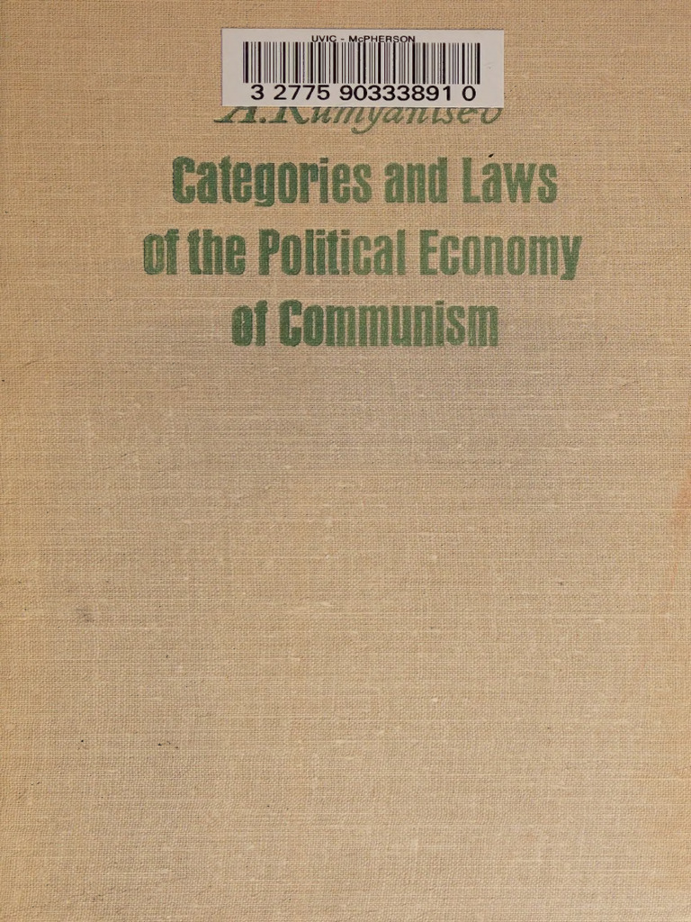 Categories and Laws of the Political Economy of Communism — A ...