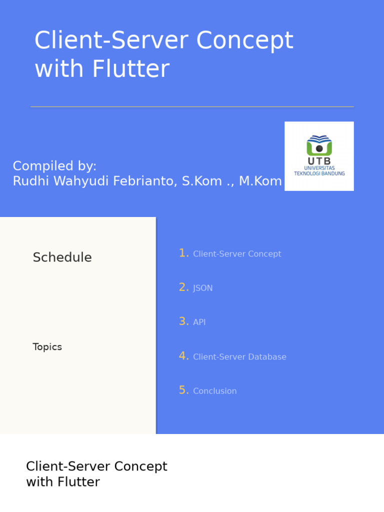Dosen RWF Task Elearning Task File Konsep Client Server, Penggunaan Json, Api, Database Client ...